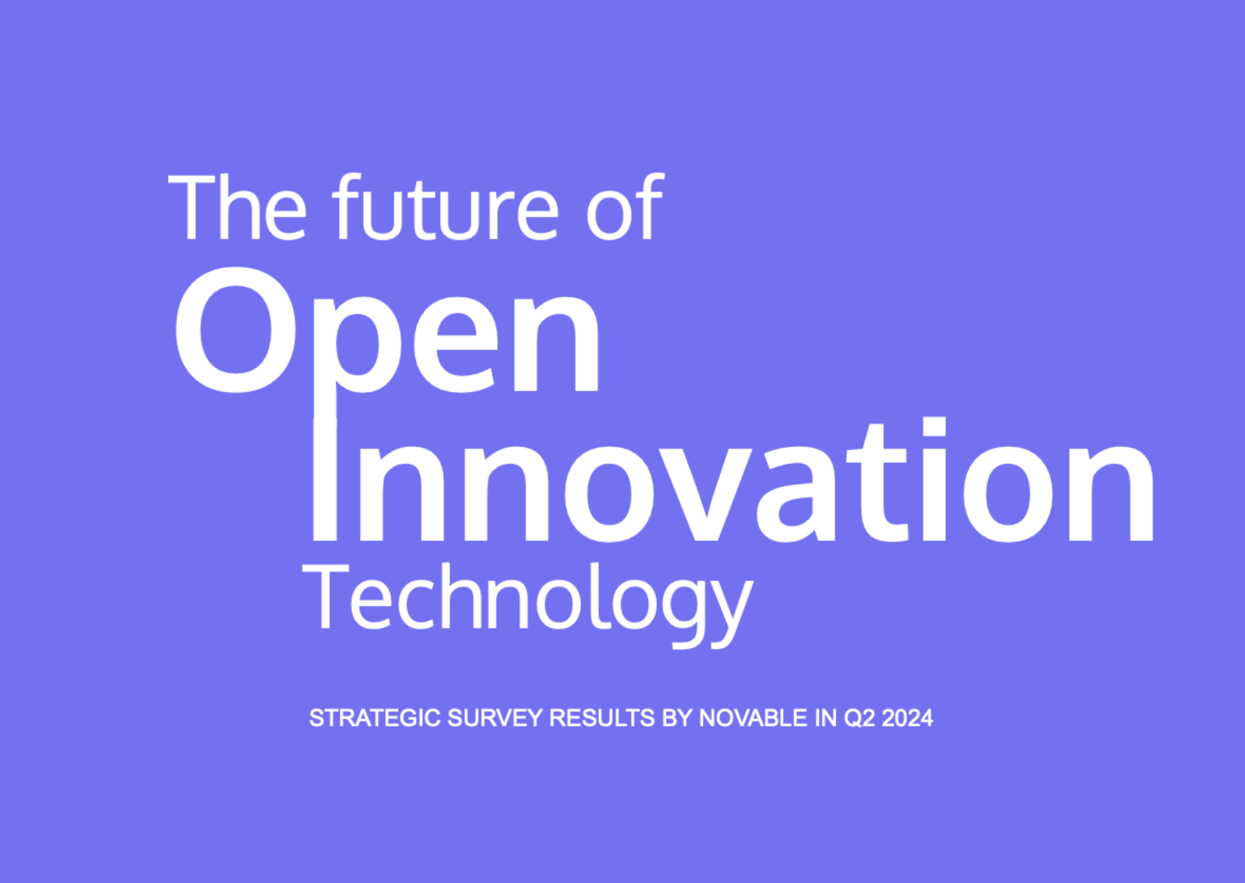 The Open Innovation Technology Survey 2024 - Novable